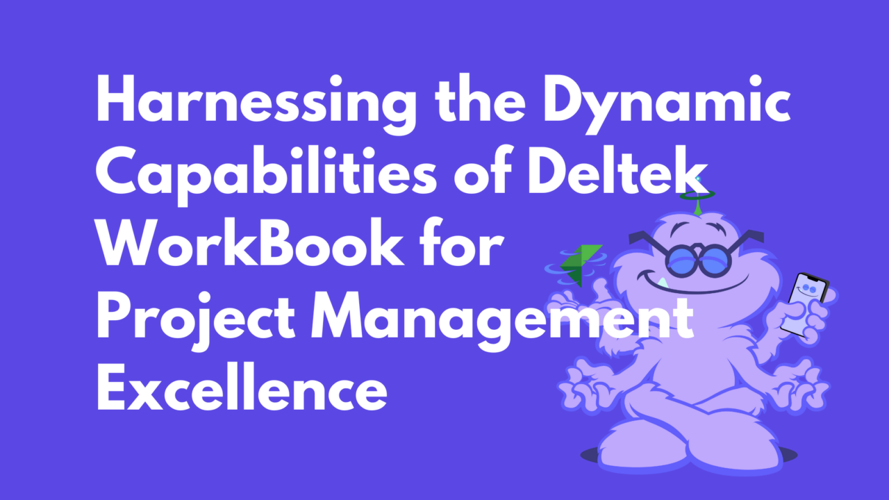 Using Deltek WorkBook for Agency Project Management | PCI Blog