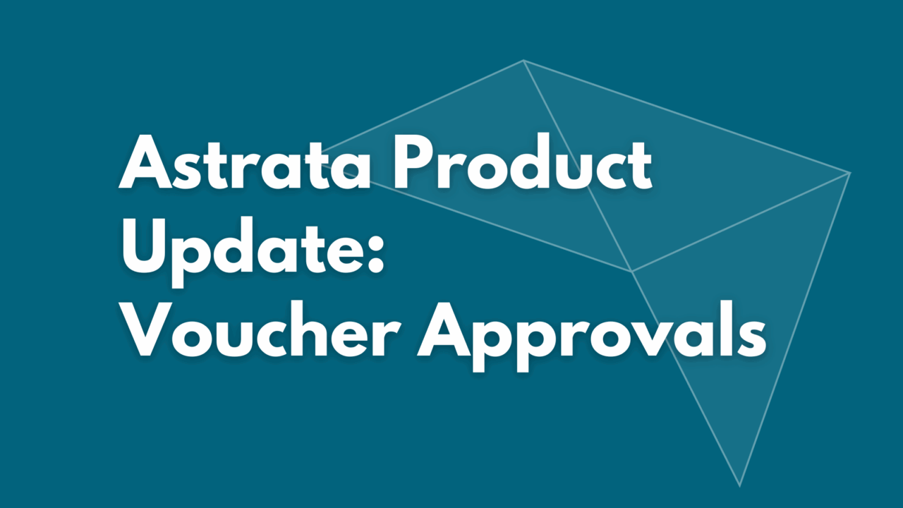 Astrata Voucher Approvals: Complete Financial Transparency | PCI Blog